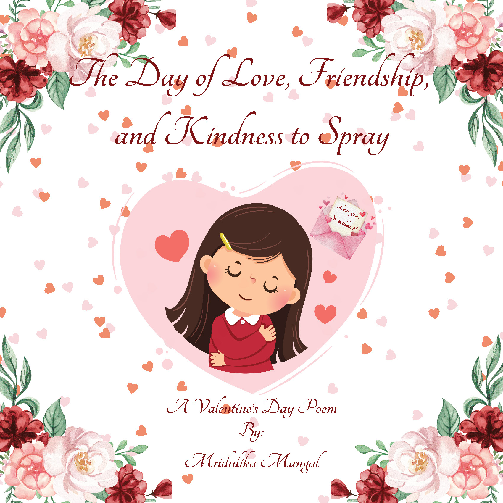 A Valentine’s Day book for children: The Day of Love, Friendship, and ...